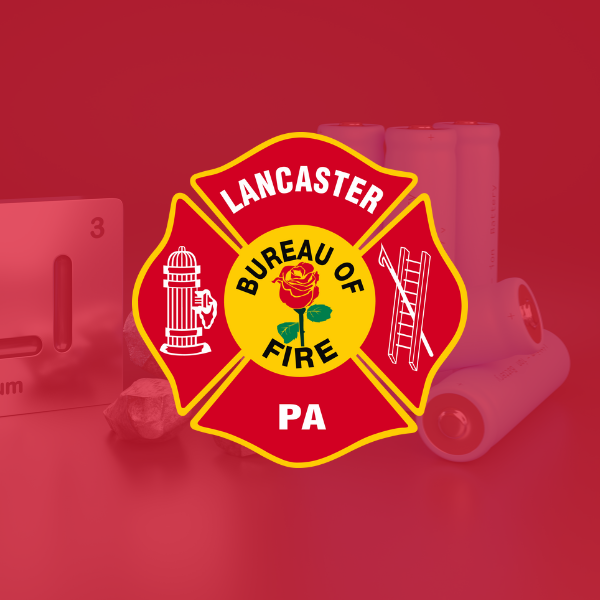 Lithium-Ion Battery Safety from the Bureau of Fire | City of Lancaster, PA